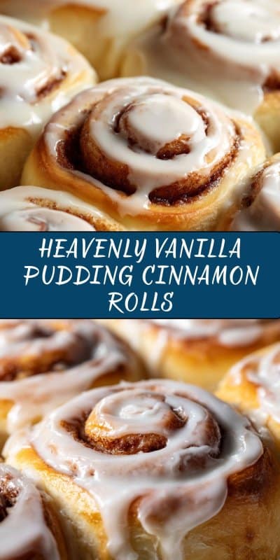 Vanilla Pudding Cinnamon Rolls Recipe - Irresistibly Soft and Sweet